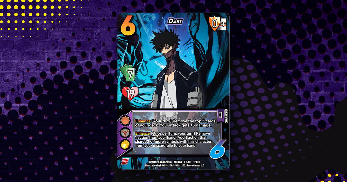 My Hero Academia CCG: League of Villains: Dabi Character Spotlight ...